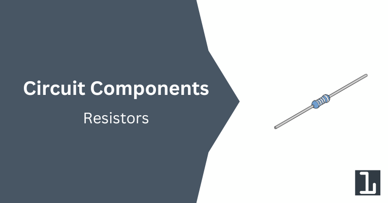 The essential guide to resistors - HiBit