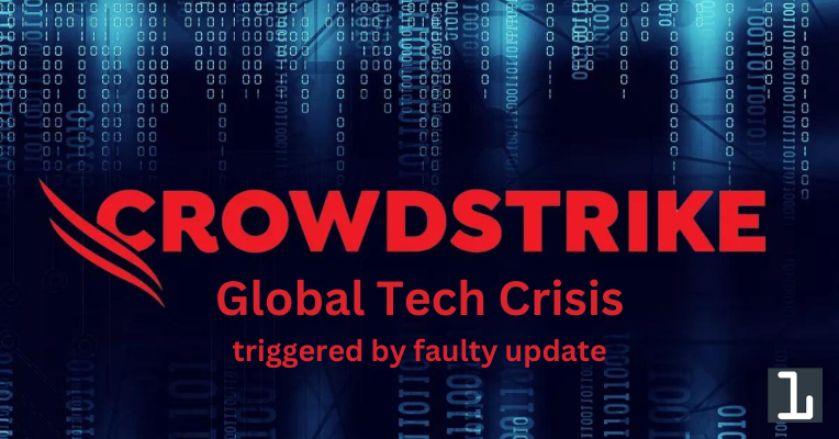 Global tech crisis triggered by faulty CrowdStrike update - HiBit