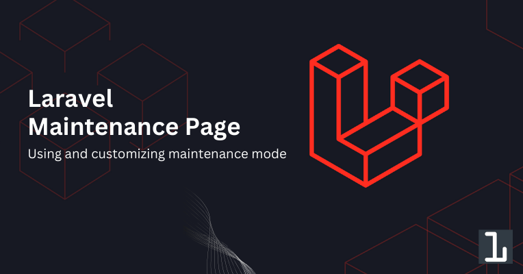 Creating a custom maintenance page in Laravel - HiBit