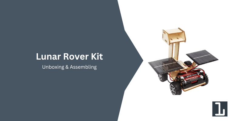 Assembling the lunar rover kit - HiBit