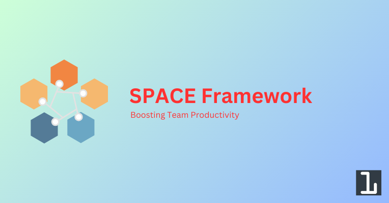 Boosting team productivity with the SPACE framework - HiBit