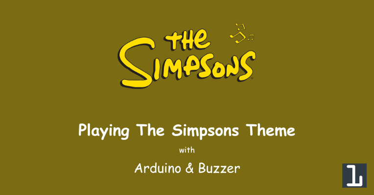 Play The Simpsons theme song with Arduino and a buzzer - HiBit